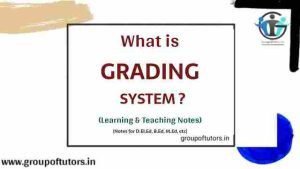 Grading System in Education - Group Of Tutors